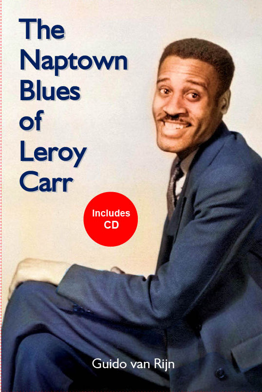 The Naptown Blues of Leroy Carr | AGRAM