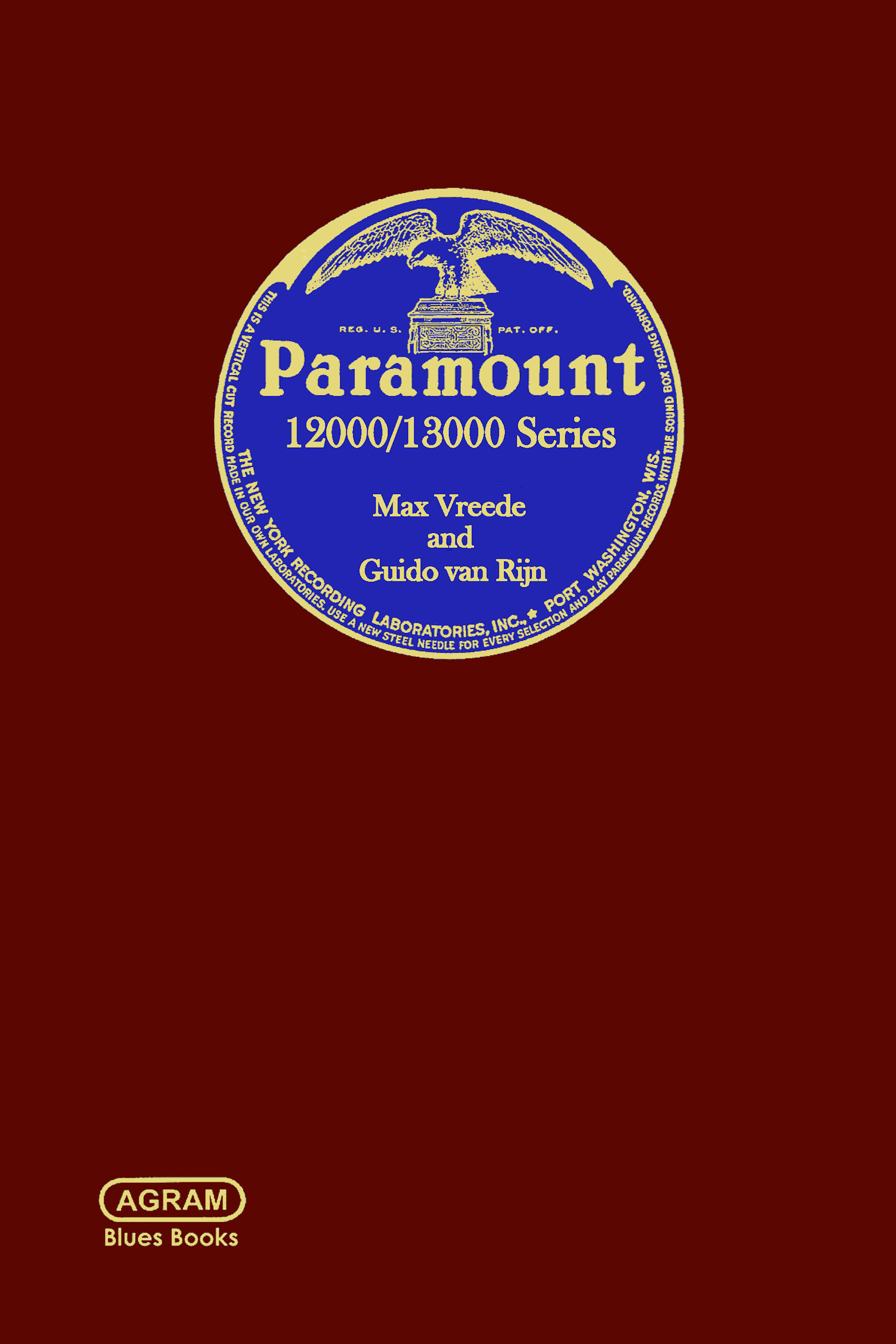 The Paramount 12000/13000 Series Second, revised edition Max Vreede and ...
